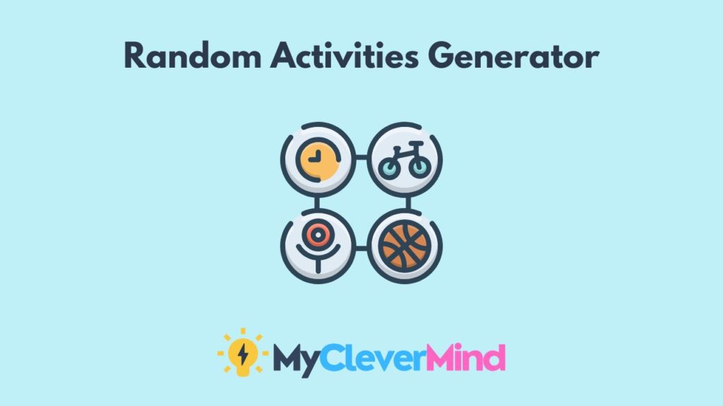 Random Fun Activities Generator (for When You're Bored)
